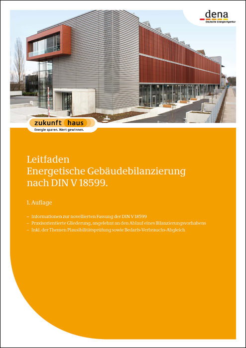 Neuer dena-Leitfaden erklärt energetische Gebäudebilanzierung nach DIN V 18599