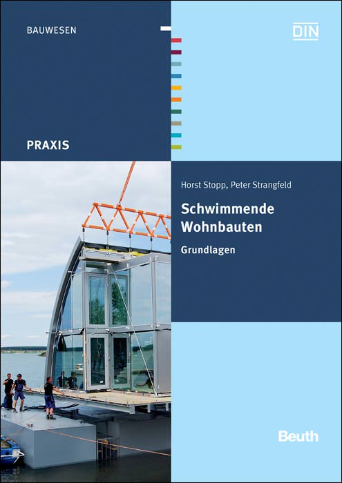 „Schwimmende Wohnbauten: Grundlagen“ vom DIN/Beuth-Verlag