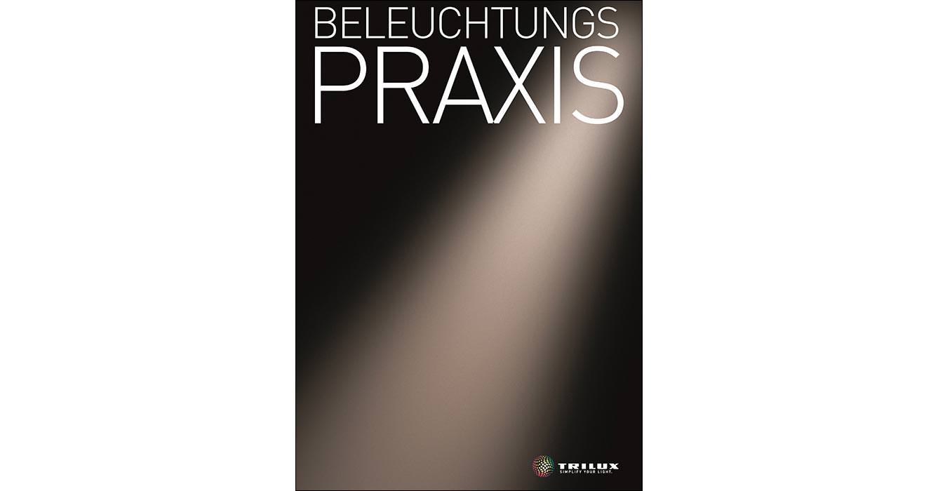 Neuauflage der Trilux-Beleuchtungspraxis Innenbeleuchtung