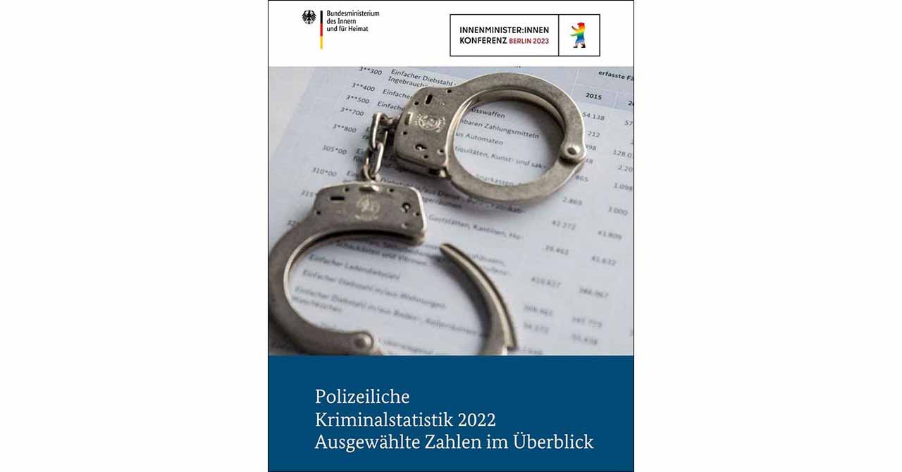 Polizeiliche Kriminalstatistik (PKS) 2022: Einbruchzahlen steigen wieder an